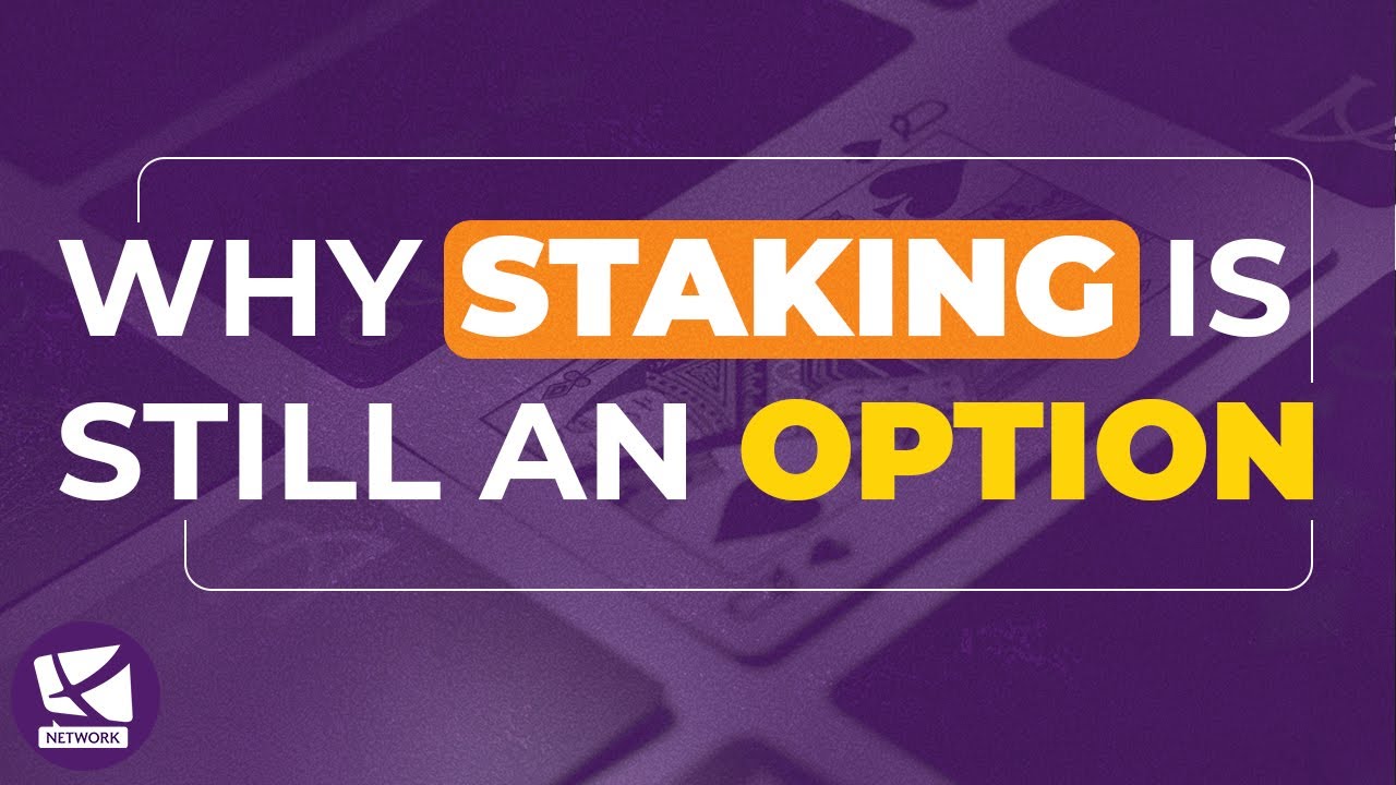 Why Staking is Still a Good Option for Crypto Investors | DigitalGuap