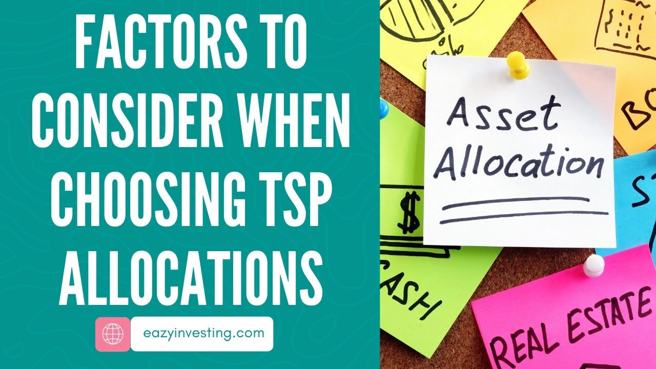 Key Considerations for Selecting TSP Allocations | DigitalGuap